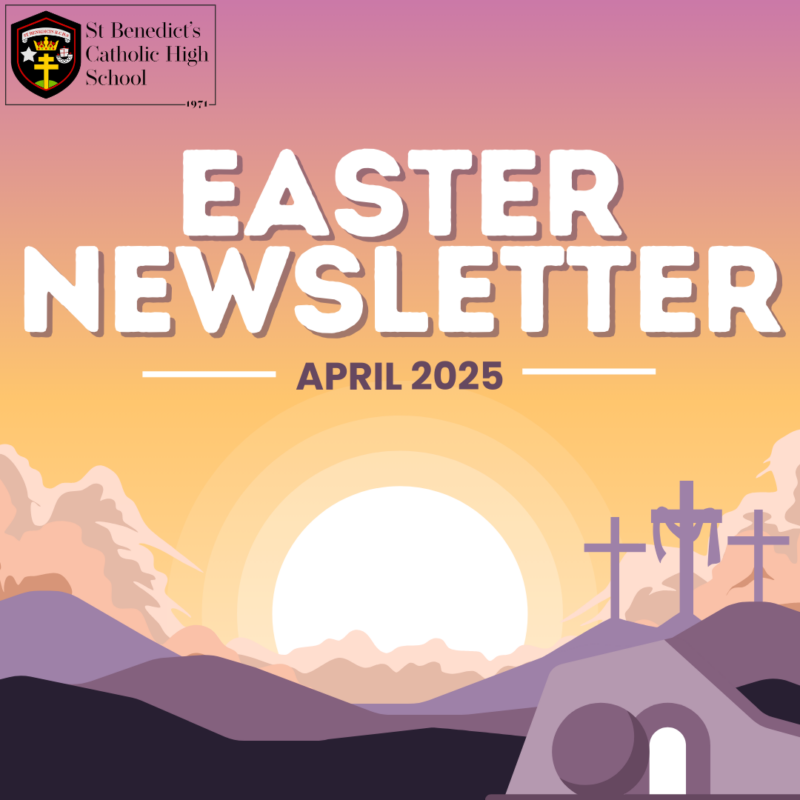 Easter Newsletter – St. Benedict's School